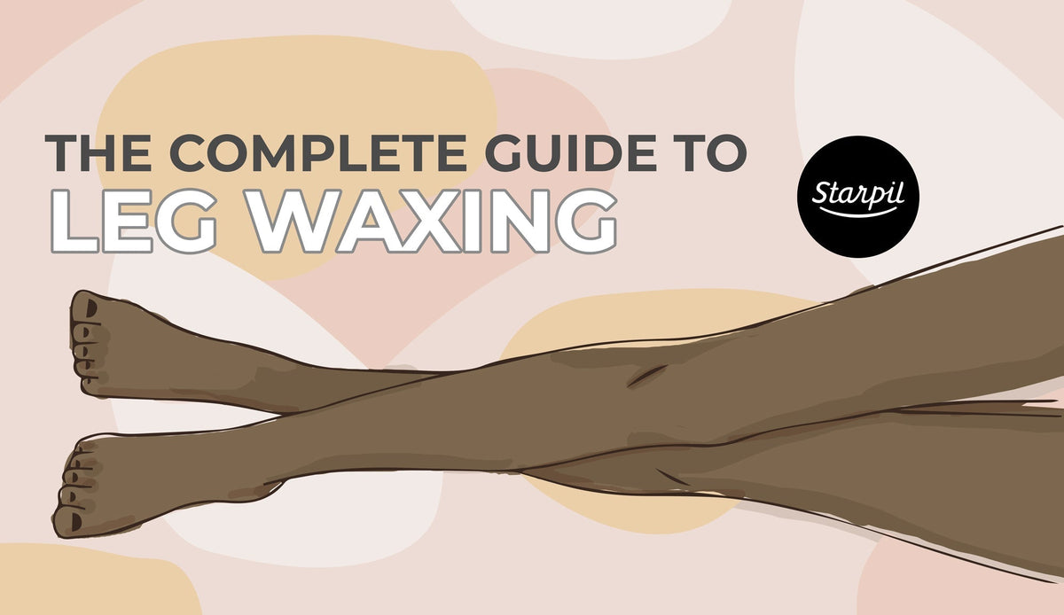 The Complete Guide to Leg Waxing – Starpil Wax